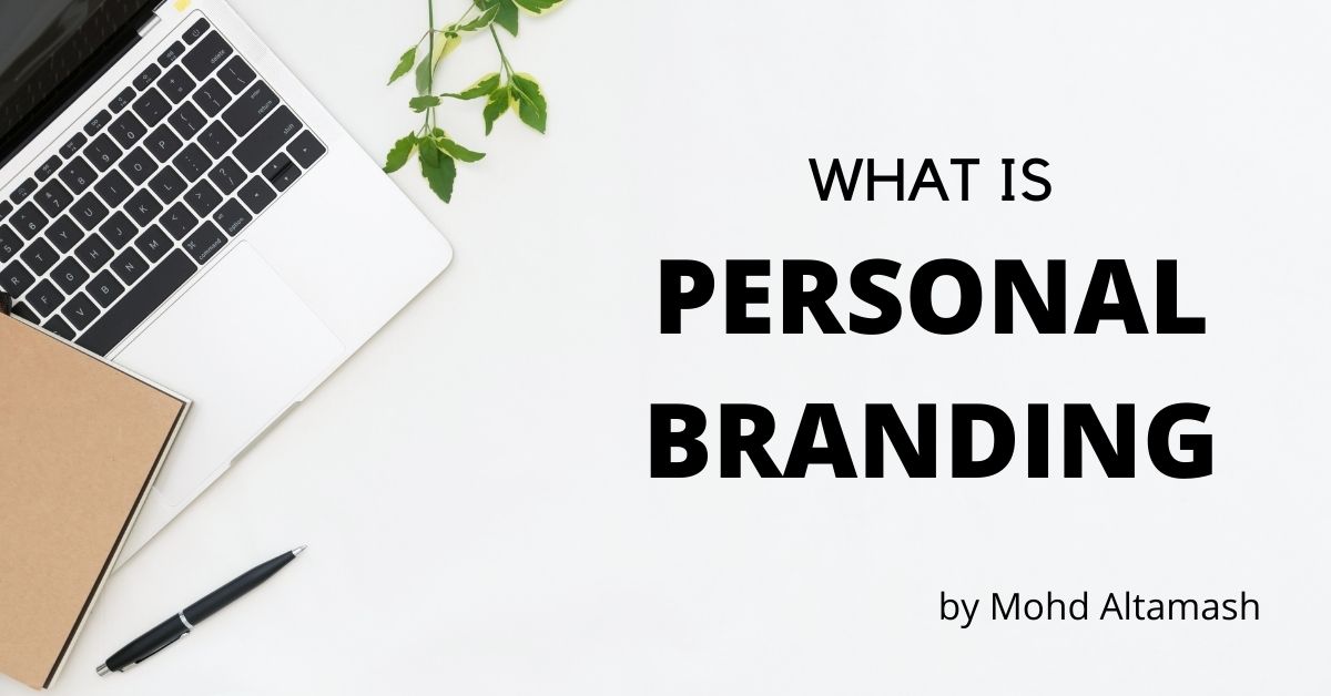 What is Personal Branding? | Digital Freedom Society
