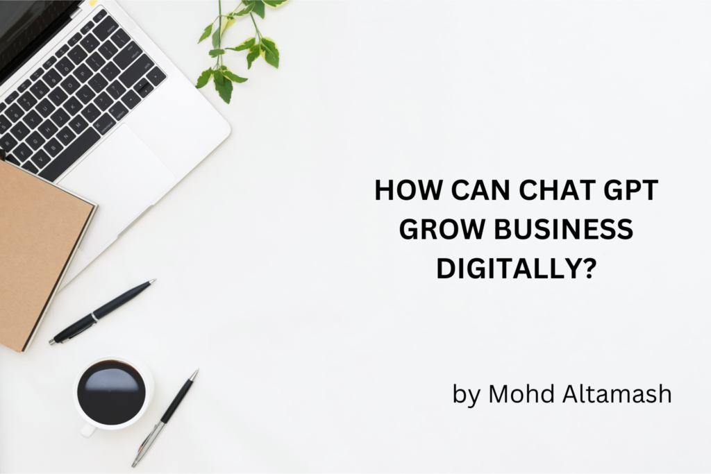 How Can Chat GPT Grow Business Digitally? | Digital Freedom Society